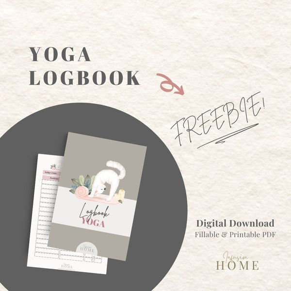 Yoga Logbook – FREE Printable & Fillable Digital Download – Infusion Home